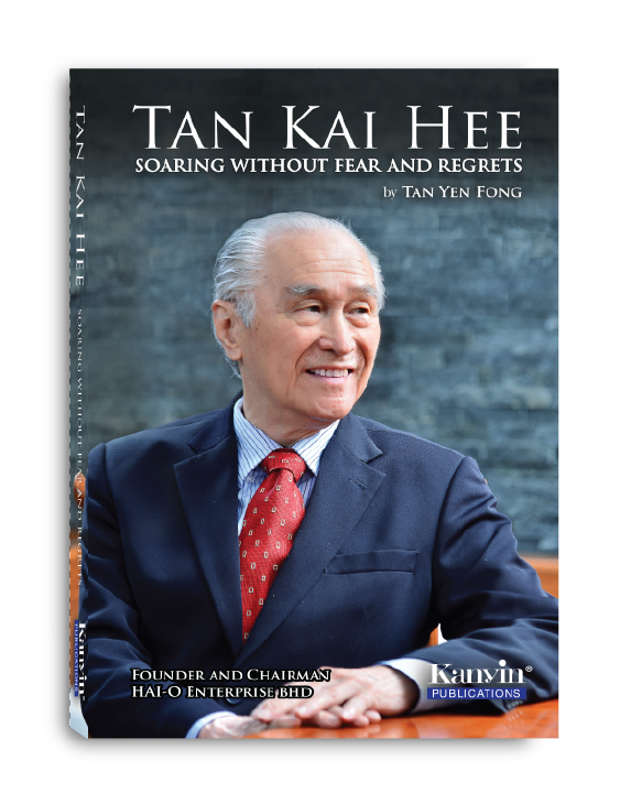 Tan Kai Hee: Soaring Without Fear and Regrets by Tan Yen Fong – Kanyin ...