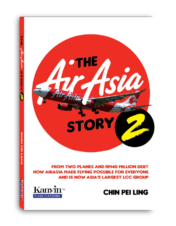 The AirAsia Story 2 by Chin Pei Ling – Kanyin Books